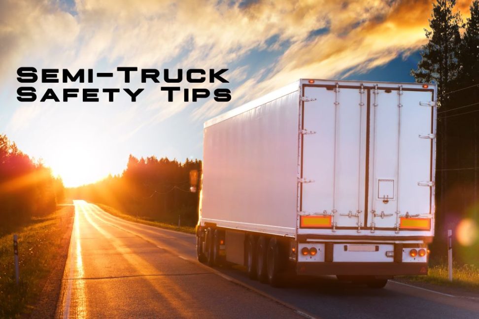 Navigating the Highways: Driver's Guide to Semi Truck Safety - The Fuzz ...
