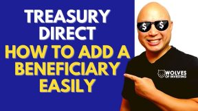 How to Add a Beneficiary to Your TreasuryDirect Account Easily - The ...